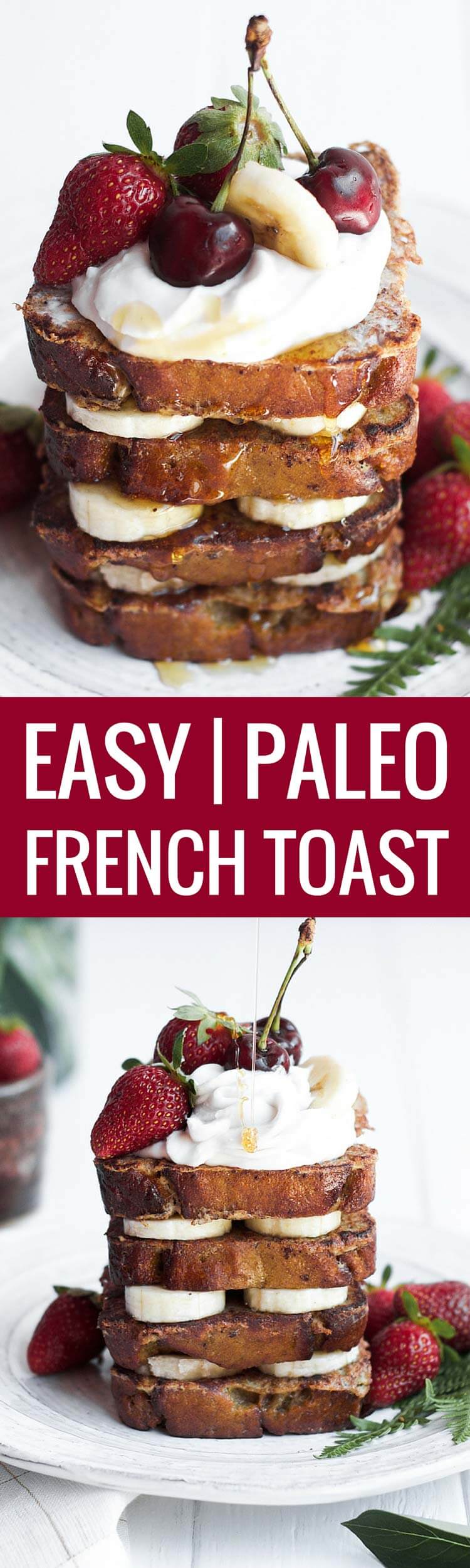 Paleo Banana Bread French Toast - Paleo Gluten Free