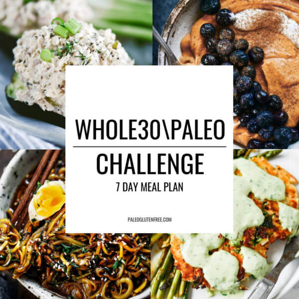 Easy Whole 30 Meal Plan - Paleo Gluten Free